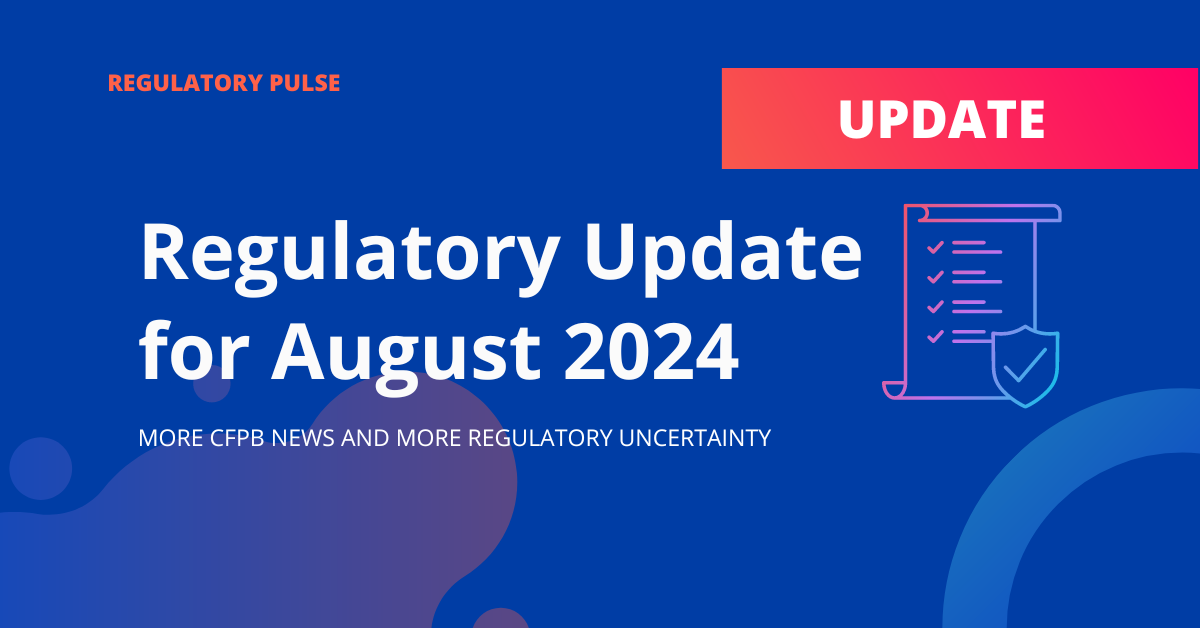 March 2025 Regulatory Update: 1071, CFPB overdraft rule & enforcements